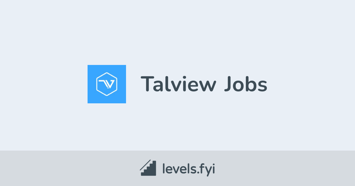 Talview Jobs | Levels.fyi