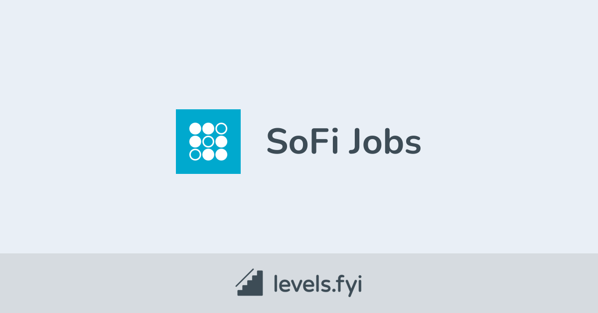 Sr Staff SWE, Machine Learnings/... | SoFi | Levels.fyi