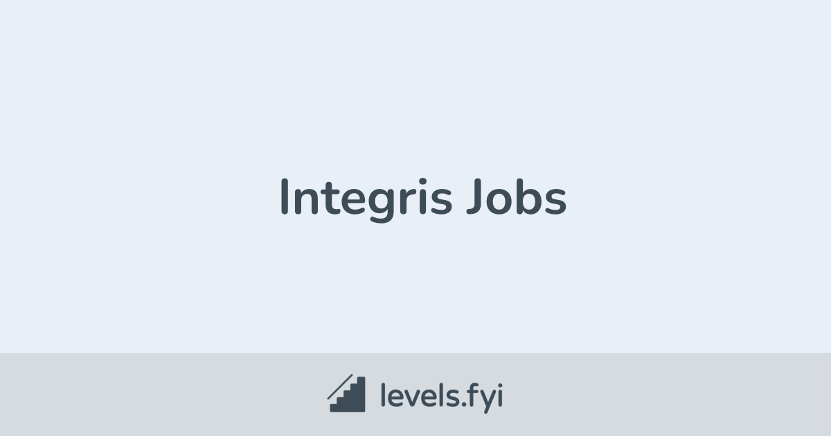 Integris Jobs | Levels.fyi