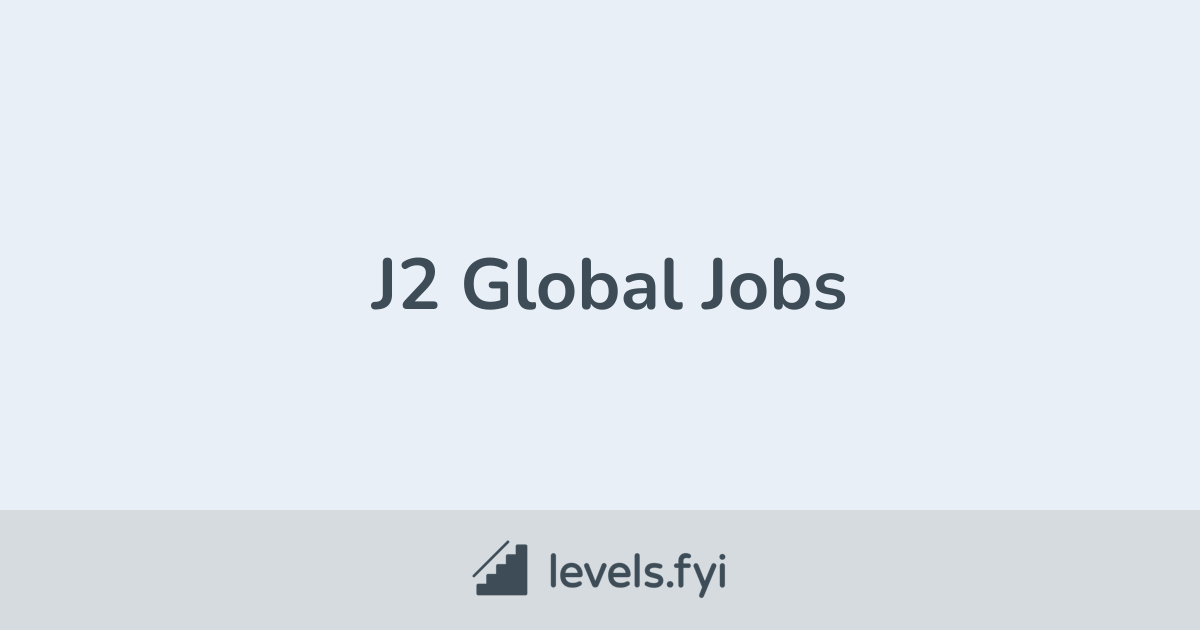 J2 Global Jobs | Levels.fyi