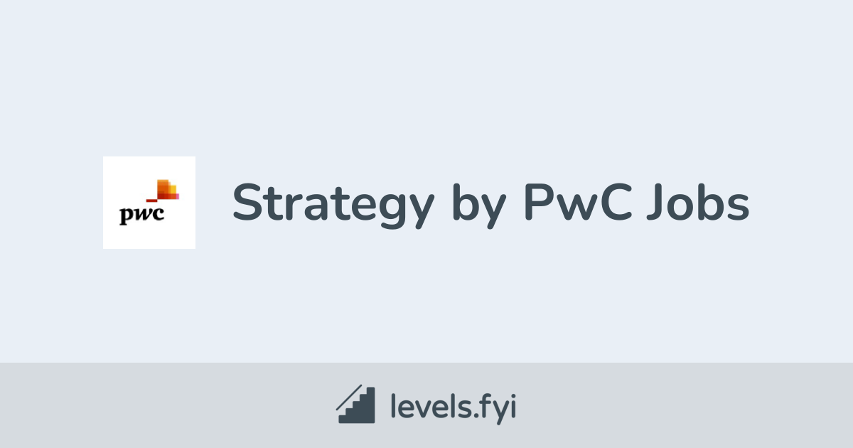 BPS Associate | Strategy by PwC | Levels.fyi