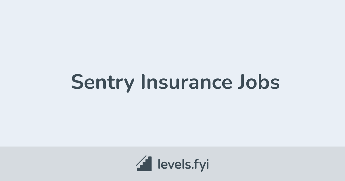 Corporate Underwriting and Produ... | Sentry Insurance | Levels.fyi