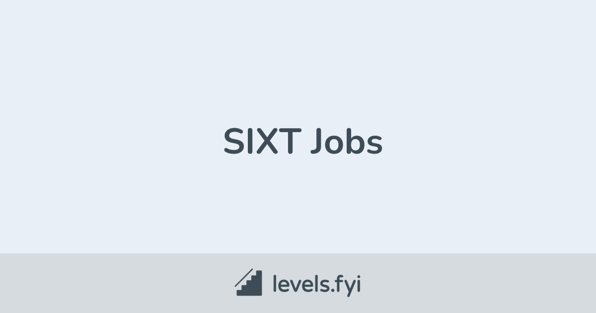 Rental Sales Agent | SIXT | Levels.fyi