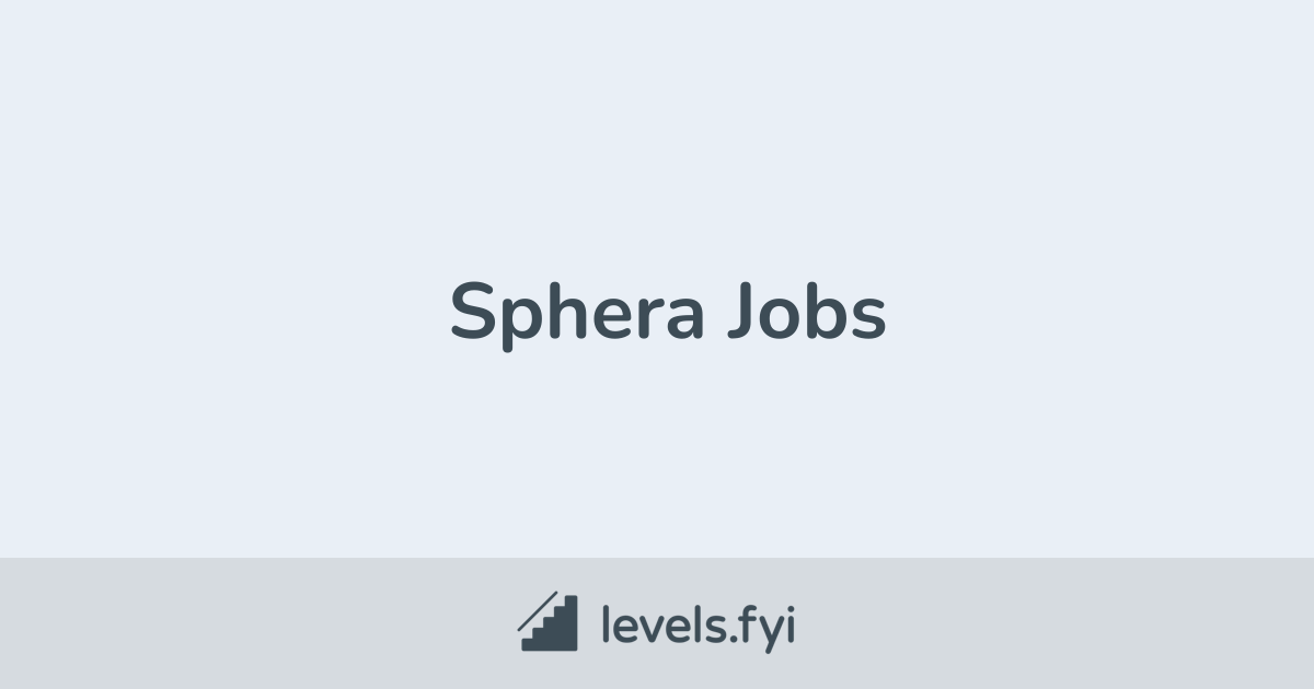 Sphera Jobs | Levels.fyi